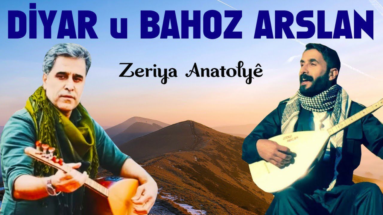 Diyar U Bahoz Arslan - Zeriya Anatolye - YouTube