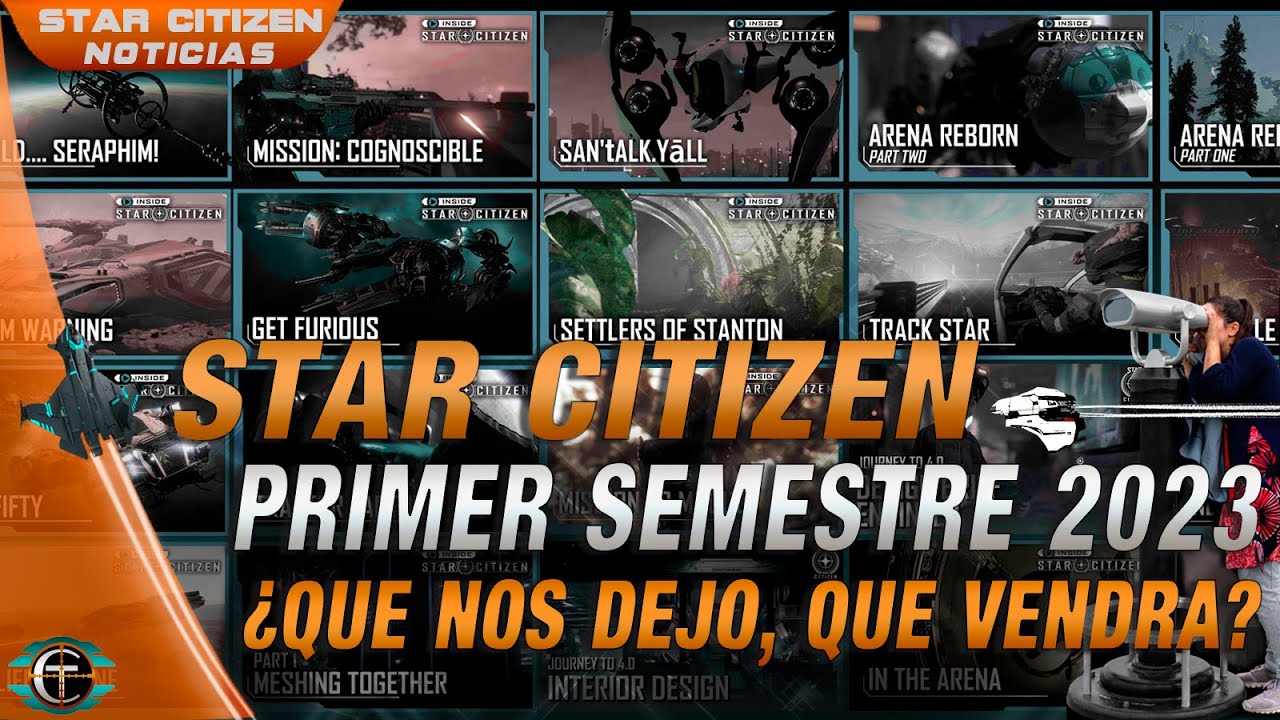 Star Citizen Semestre 2023 ¿Positivo o Negativo? - YouTube