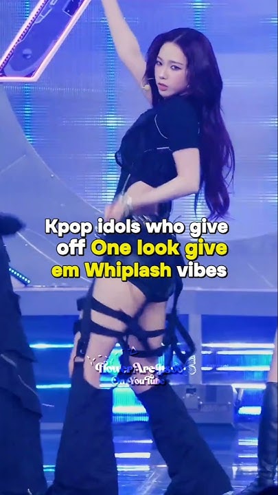 Kpop idols who give off One look give em Whiplash #flowerarejisoo #fyp #viral #whiplash # ...