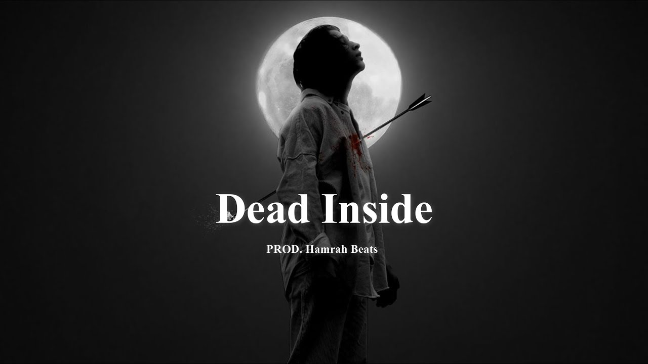Free Sad Type Beat - "Dead Inside" | Emotional Rap Piano Instrumental ...
