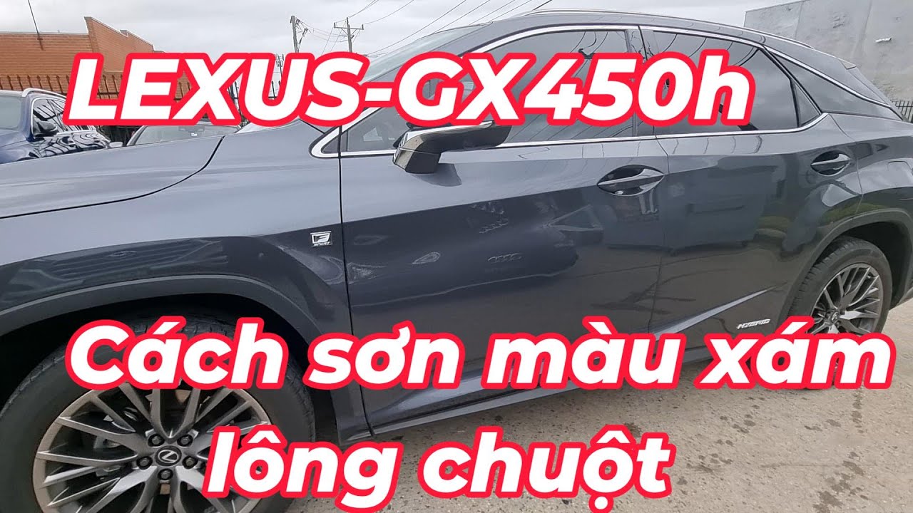 SƠN Ô TÔ MÀU XÁM LÔNG CHUỘT | LEXUS-GX450h | SƠN Ô TÔ | 2023 | 4K ULTRA ...