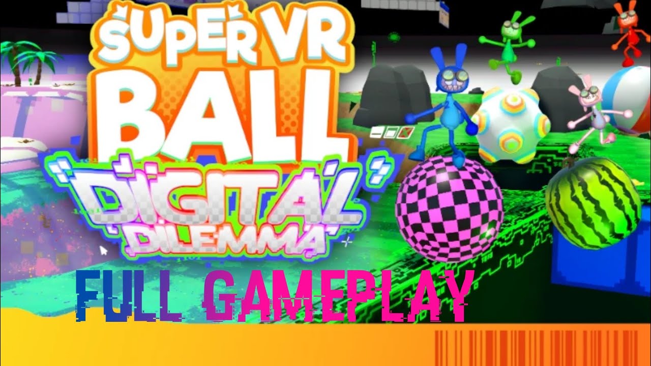 VRChat- Super VR Ball (Full Gameplay) 2025 - YouTube