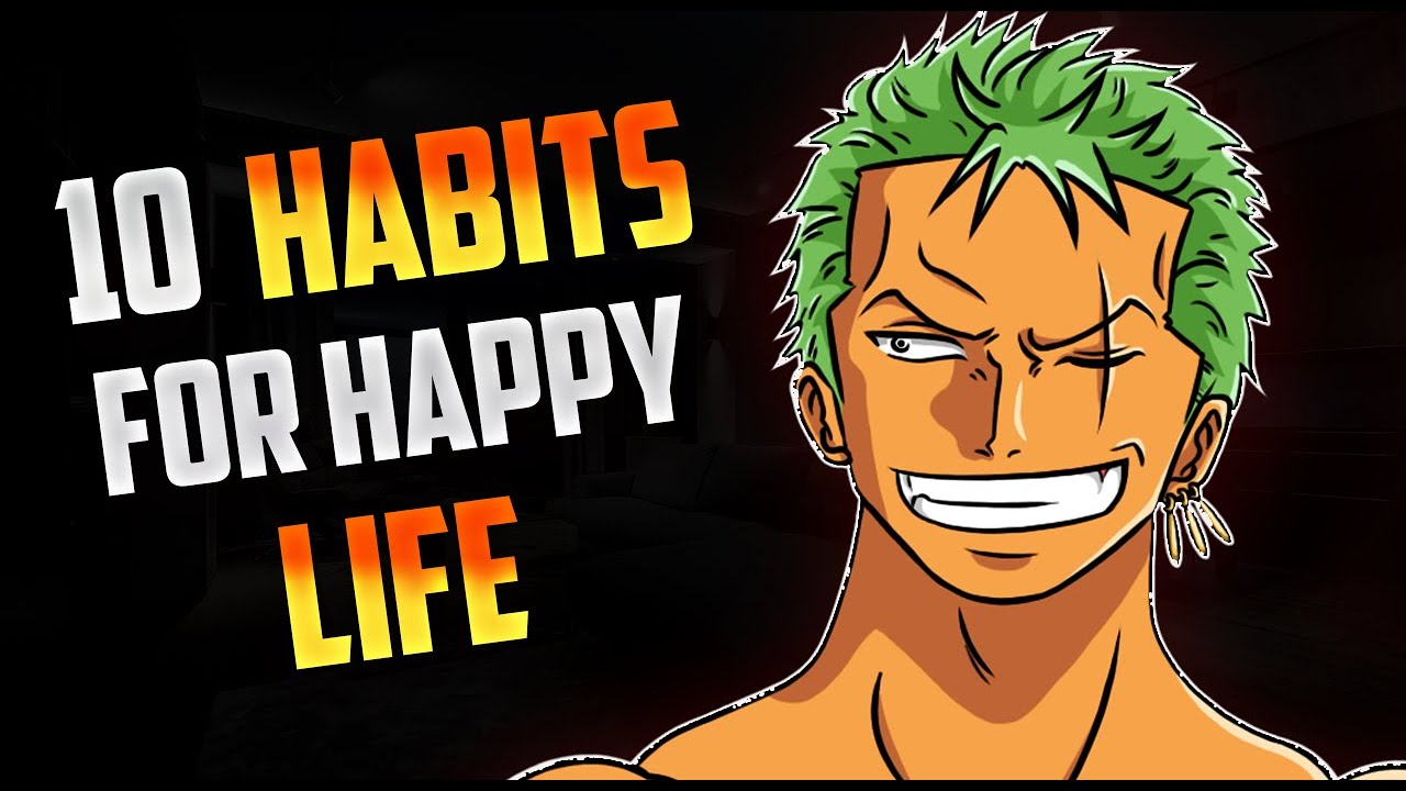 10 Every Day Habits for a HAPPY LIFE - YouTube