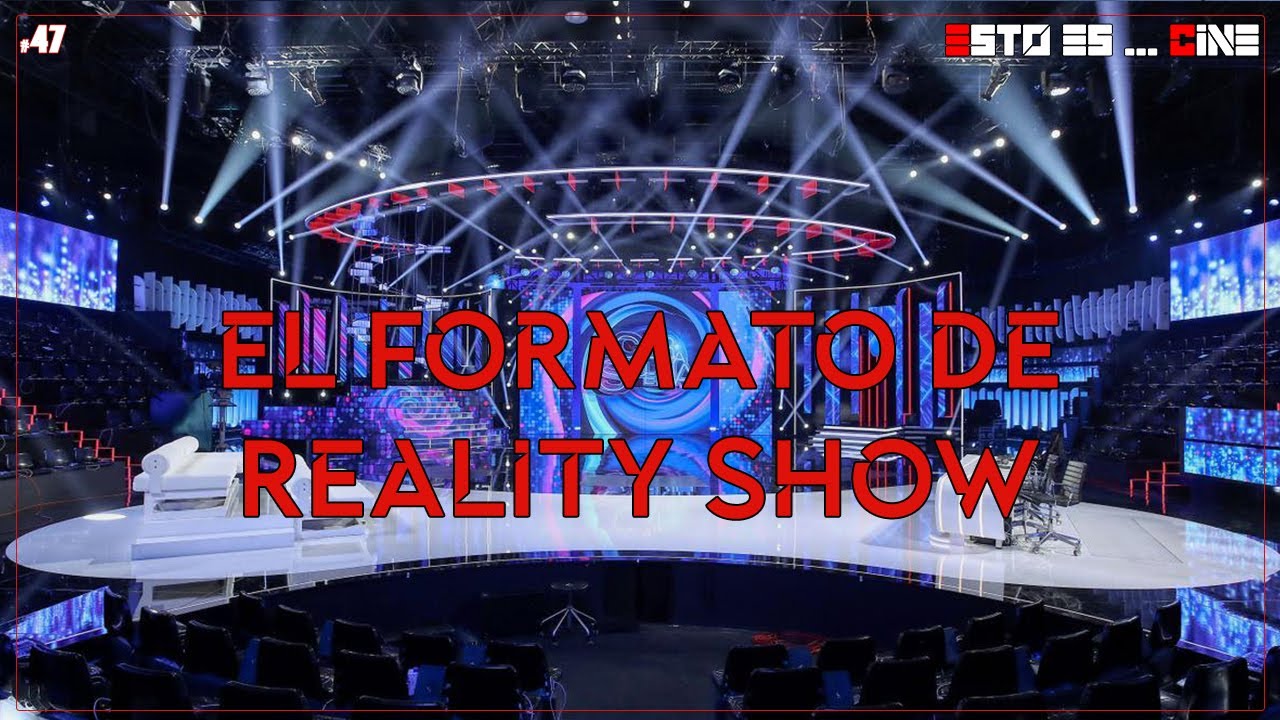 El formato de Reality Show | 🎥 - YouTube