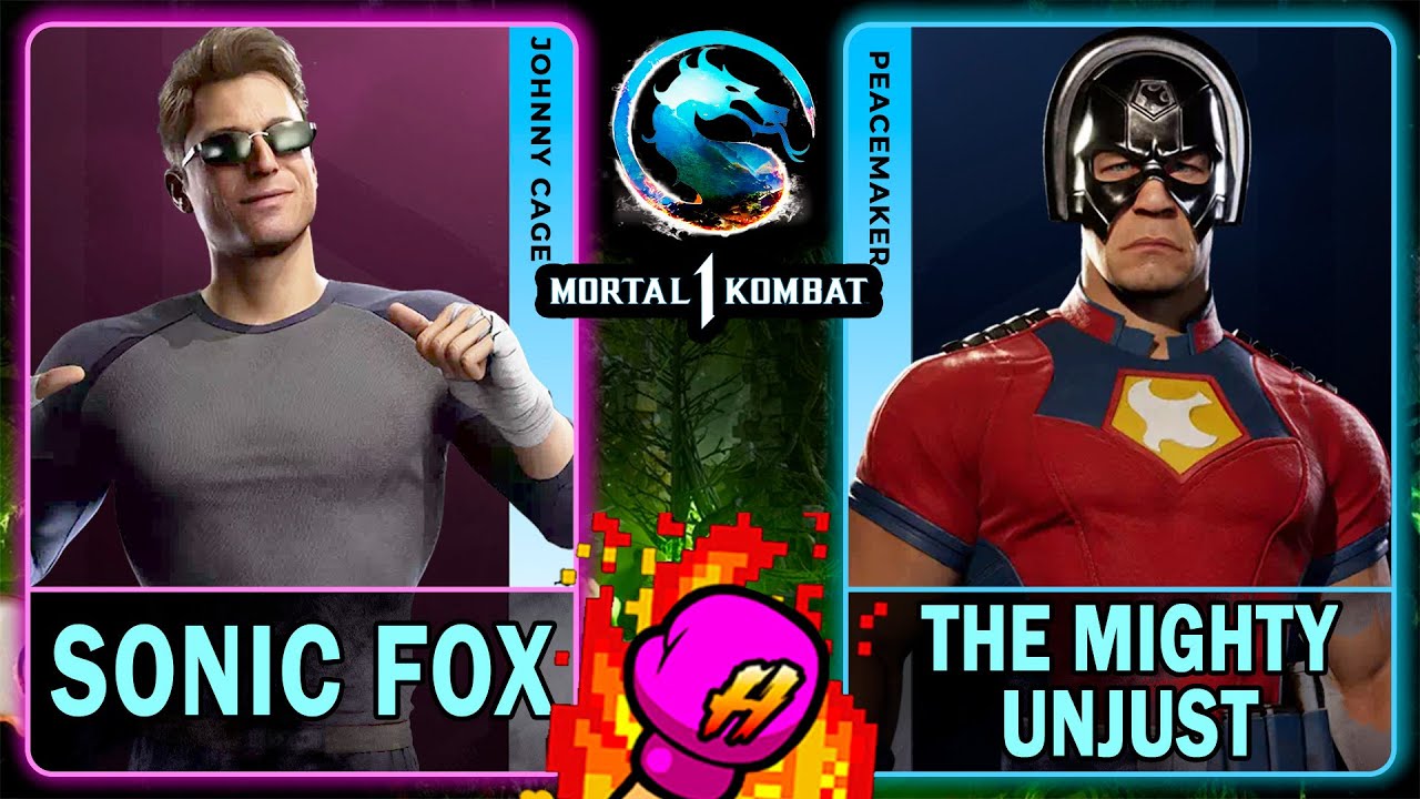 MK1 Sonic Fox (JOHNNY CAGE) VS The Mighty Unjust (PEACEMAKER)🥊Mortal ...
