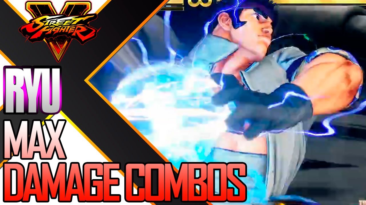 SEASON 5.5 RYU MAX DAMAGE BNB COMBOS SF5 / Street Fighter 5 / SFV ...