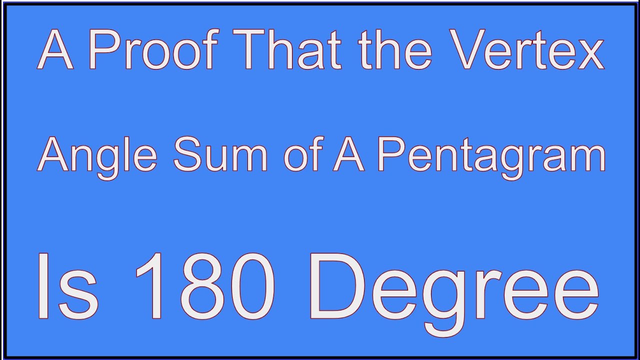 Vertex Angle Sum of a Pentagram - Proof - YouTube