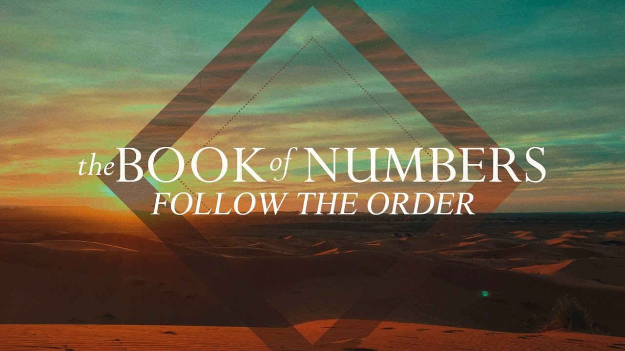 The Book of Numbers (Follow The Order) - Pastor Kevin Vogele - 7/6/25 ...