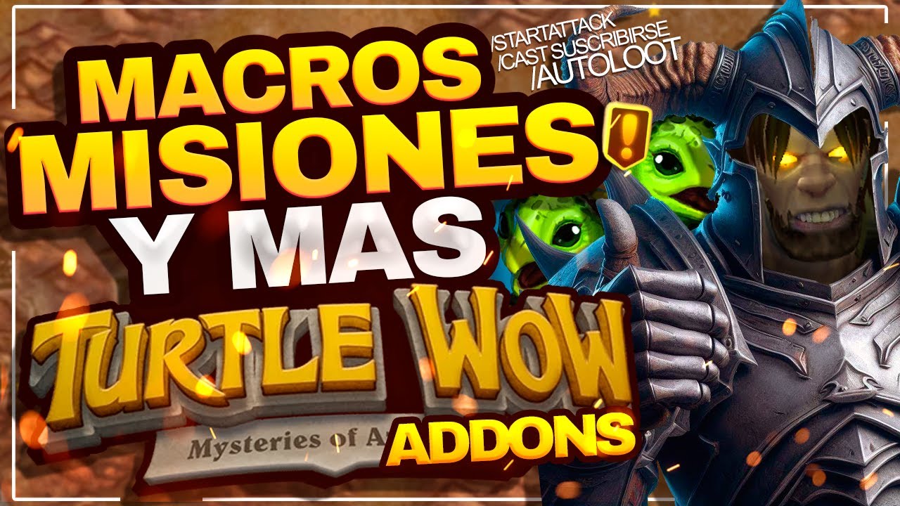 ⚡ LOS MEJORES ADDONS PARA TURTLE WOW 🐢 SIN ERRORES | 🔥 MI PACK DE ...