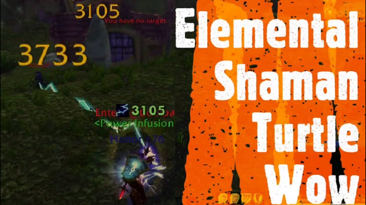 Elemental Shaman PvP Turtle WoW ⚡🐢 | Part 3 - YouTube
