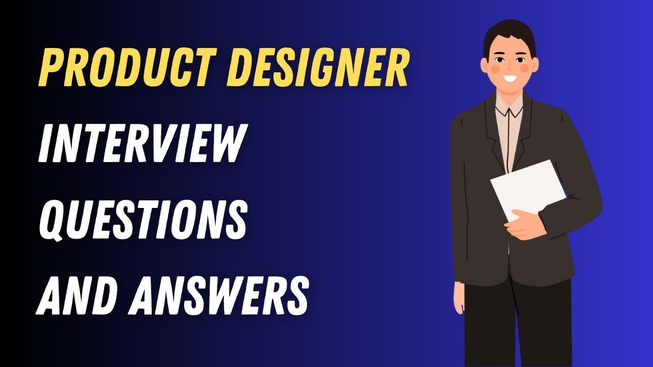 Product Designer Interview Questions And Answers - YouTube
