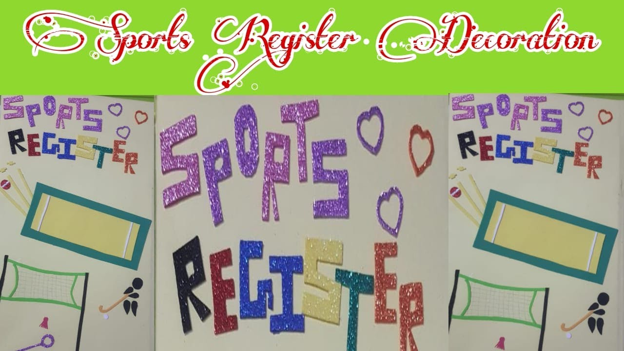 How to Decorate Register | Register Decoration | Sports Register ...