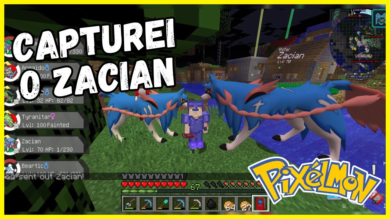 CAPTUREI O ZACIAN no PIXELMON BRASIL - YouTube
