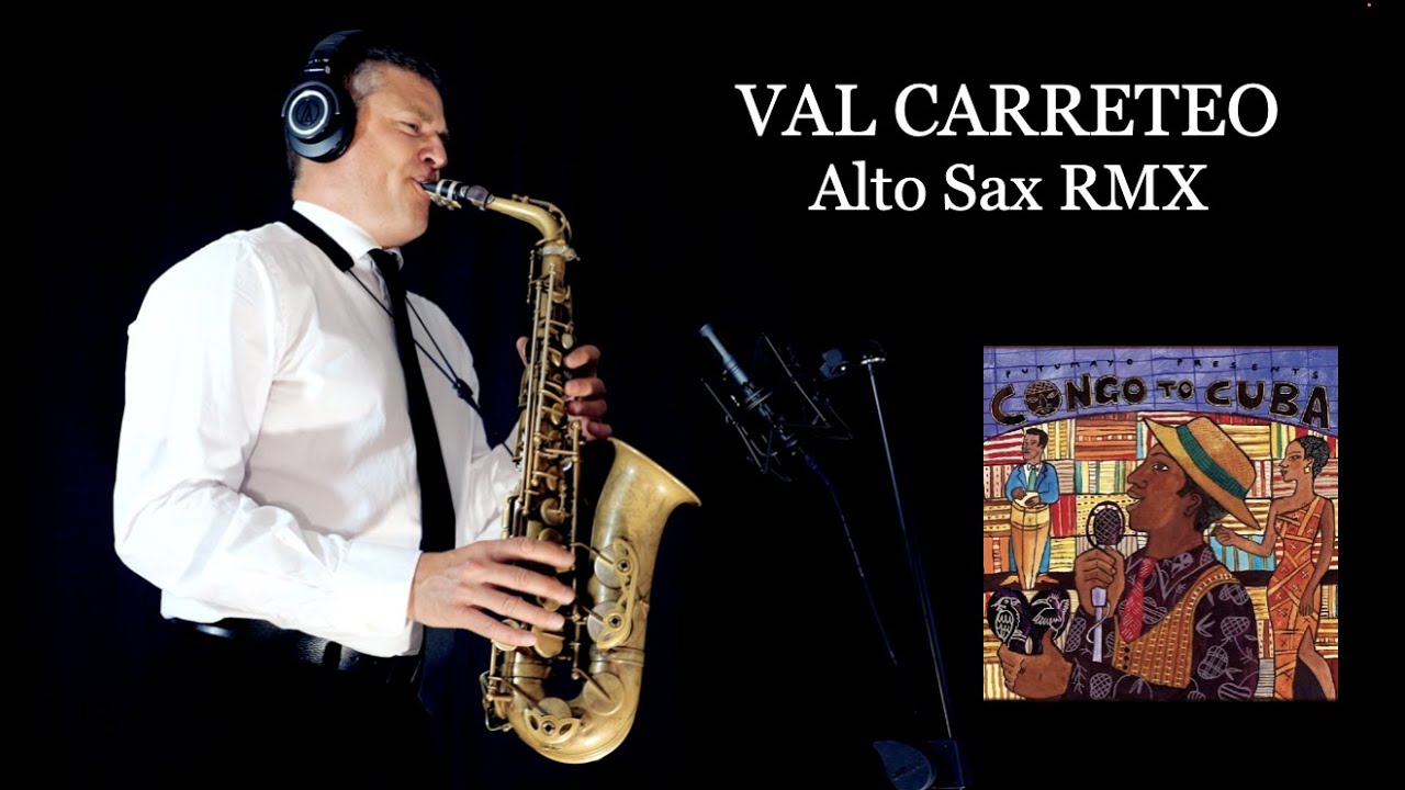 VAL CARRETERO - Ernest Chico Alvarez - Alto Sax RMX - Free score - YouTube