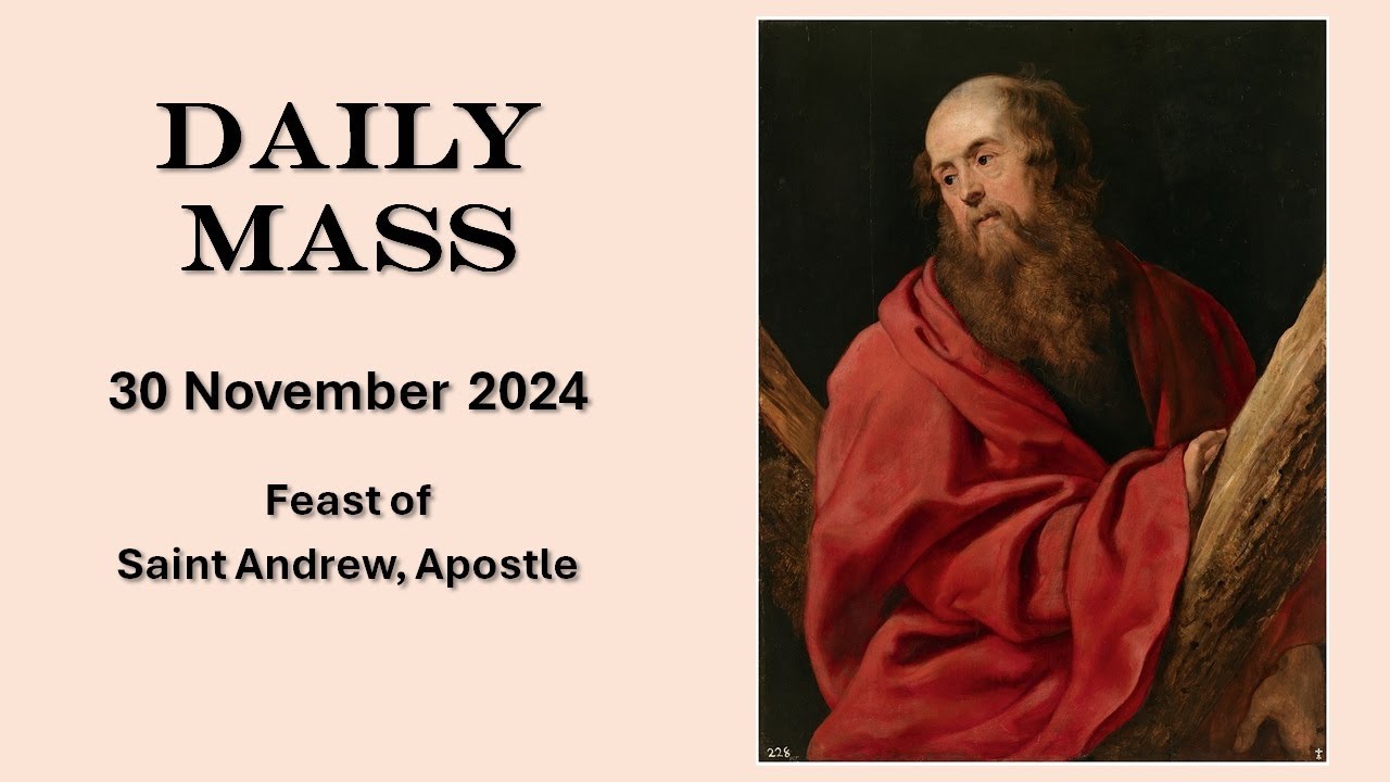 [5-Min Daily Mass] November 30, Feast of Saint Andrew, Apostle - YouTube
