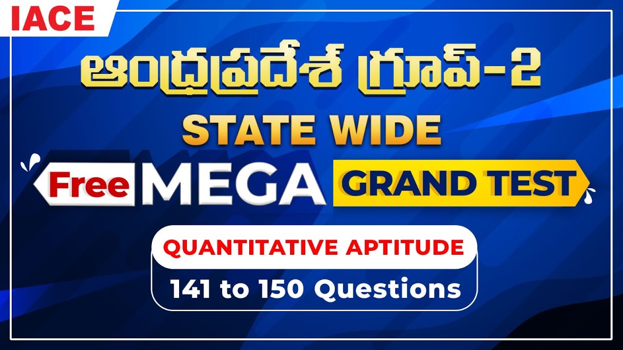 AP Group 2 Free Mega Exam Grand Test - QUANTITATIVE APTITUDE (141-150 ...