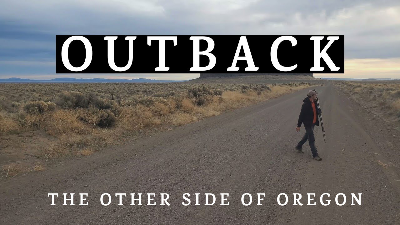 OUTBACK, PART ONE - An Oregon High Desert Documentary - YouTube