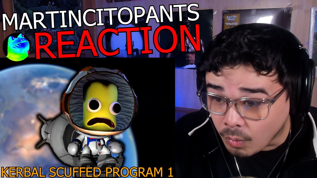 My First Time Watching - "Kerbal Scuffed Program 1" By martincitopants REACTION - YouTube