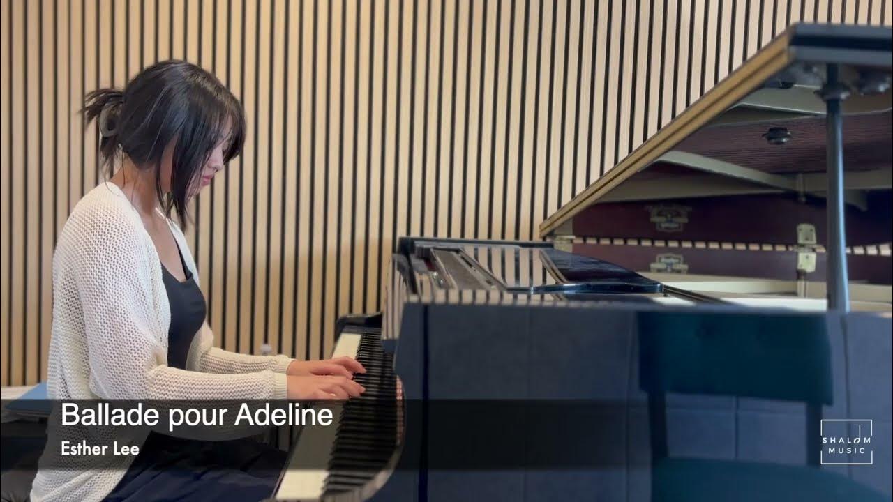 Ballad for Adeline - Esther Lee - YouTube