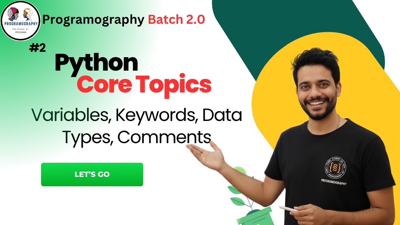 #2 Python Variables | Data types | Keywords | Comments | In depth | Programography 2.0 - YouTube