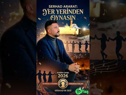 2026 serlıng halayı koma denge ararat serhad ararat 