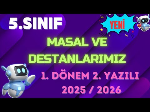 5. Sınıf Masal ve Destanlarımız  1.Dönem 2. Yazılı Soruları Açık uçlu Sınav Soruları ve Cevapları