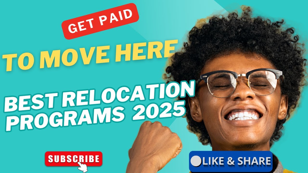 GET PAID TO MOVE HERE IN 2025 !! BEST RELOCATION PROGRAMS FULLY ...