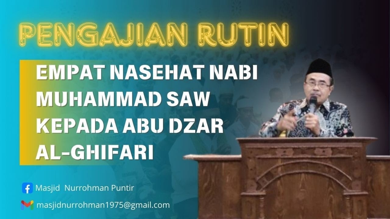 Mengenal Nasihat-Nasihat Terbaik Nabi Muhammad kepada Abu Dzar al ...