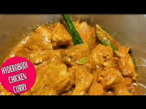 Chicken Gravy HYDERABADI CHICKEN CURRY||Rich Delicious Aromatic and ...
