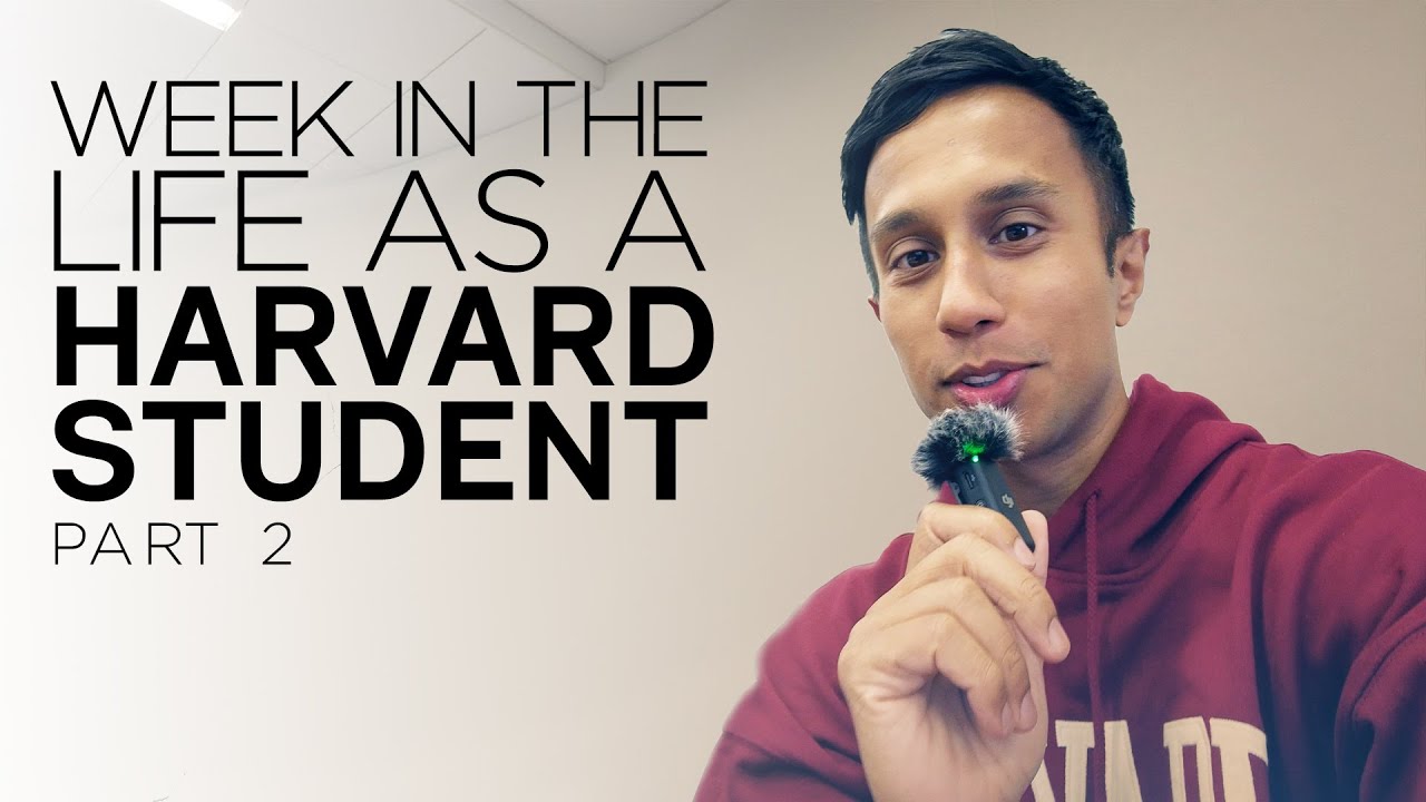 Week In The Life As A Harvard Student - Part 2 of 3 | Shuwel Ahmed (4K ...