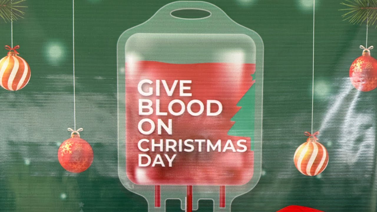Give Blood on Christmas Day - YouTube