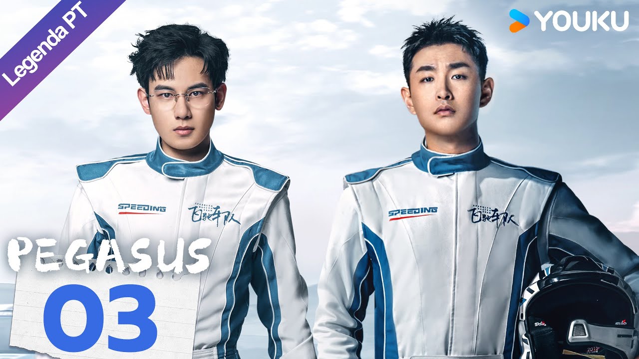 [Pégaso] EP03 | Pegasus Legendado | Hu Xianxu/Wang Yanlin/Yu Entai ...