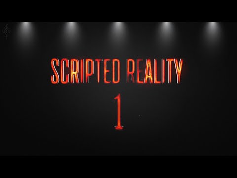 SCRIPTED REALITY 1 (NEW SERIES) - YouTube