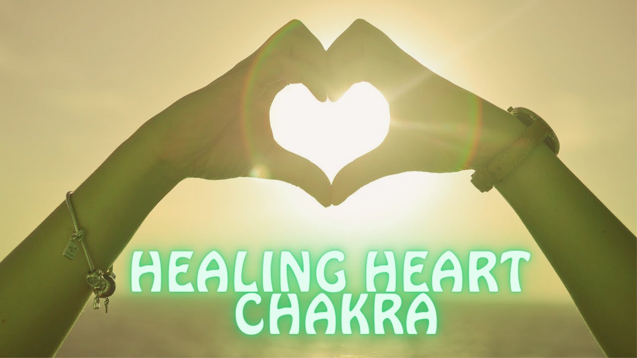 HEALING YOUR HEART CHAKRA WITH UNIVERSAL REIKI ENERGY - YouTube