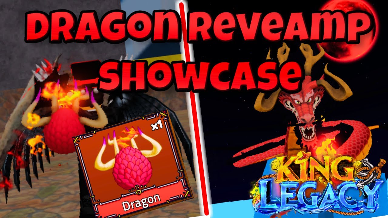 NEW "KING LEGACY UPDATE 7" DRAGON REVAMP/REWORK SHOWCASE - YouTube
