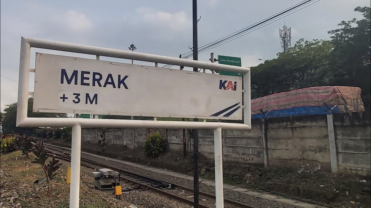 STASIUN MERAK, JALUR KERETA PALING BARAT PULAU JAWA #stasiun #merak # ...