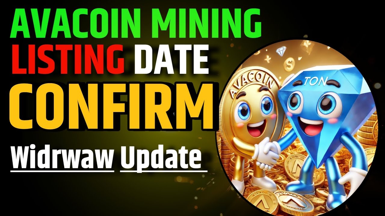 Avacoin Listing Date Confirm || Avacoin Token Withdrawal || Avacoin ...