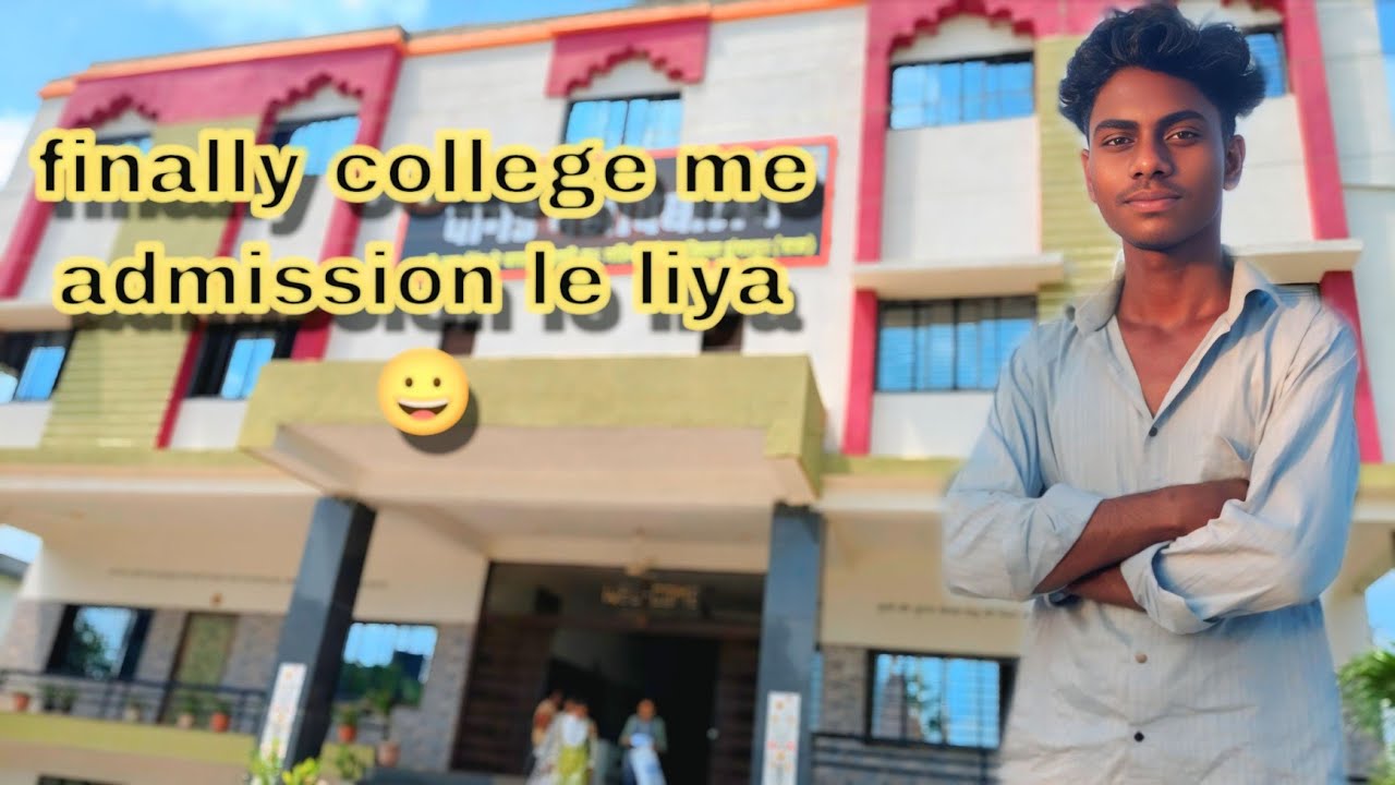 Finally college mein admission le liya 😀😀 || college me vlog chalu kar ...