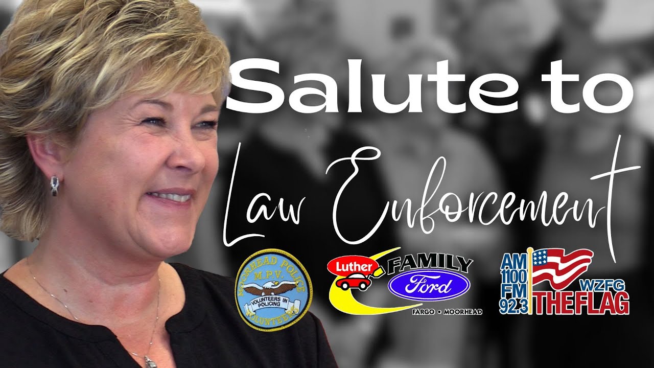 Leann Wallin & the Moorhead Police Department, We Salute you! - YouTube