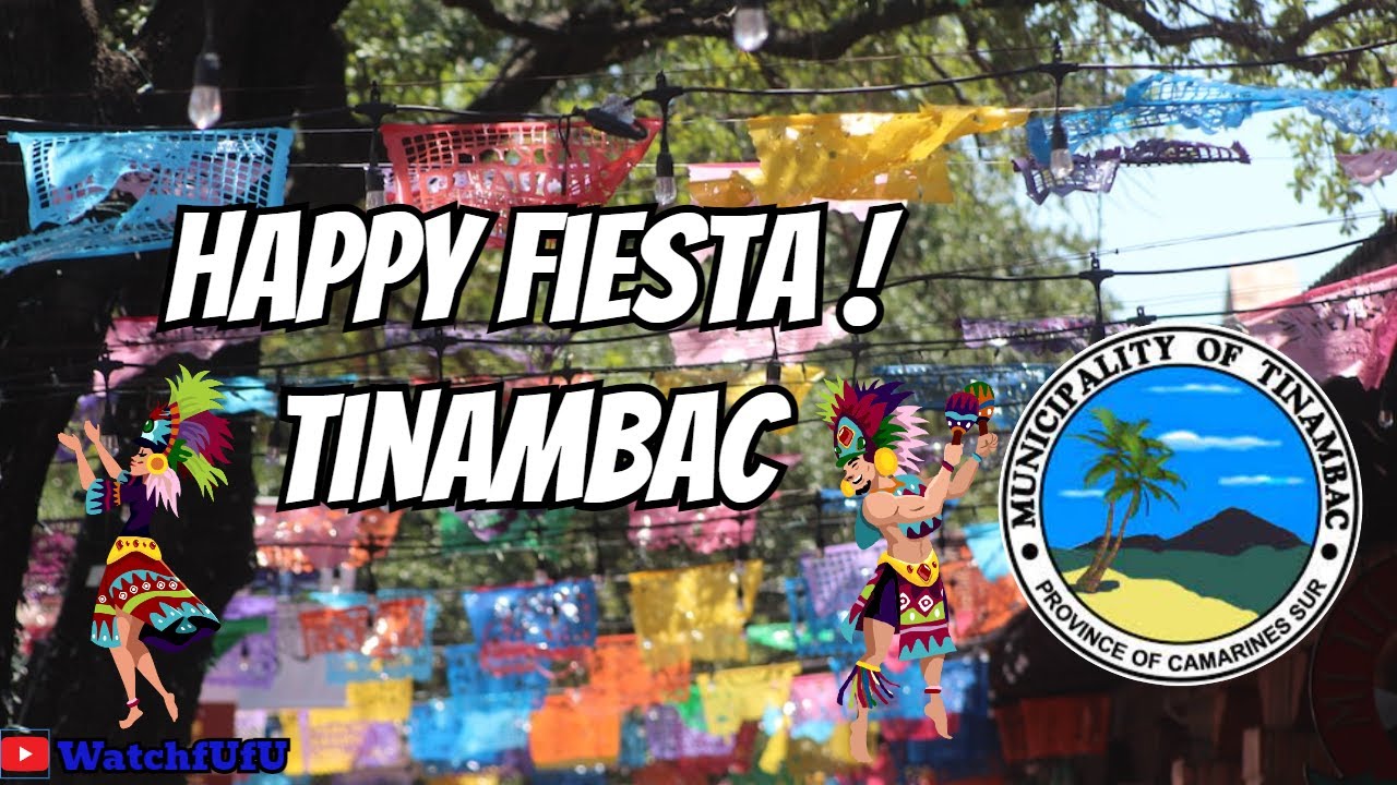 Happy Fiesta Tinambac | Sogod | Camarines Sur - YouTube