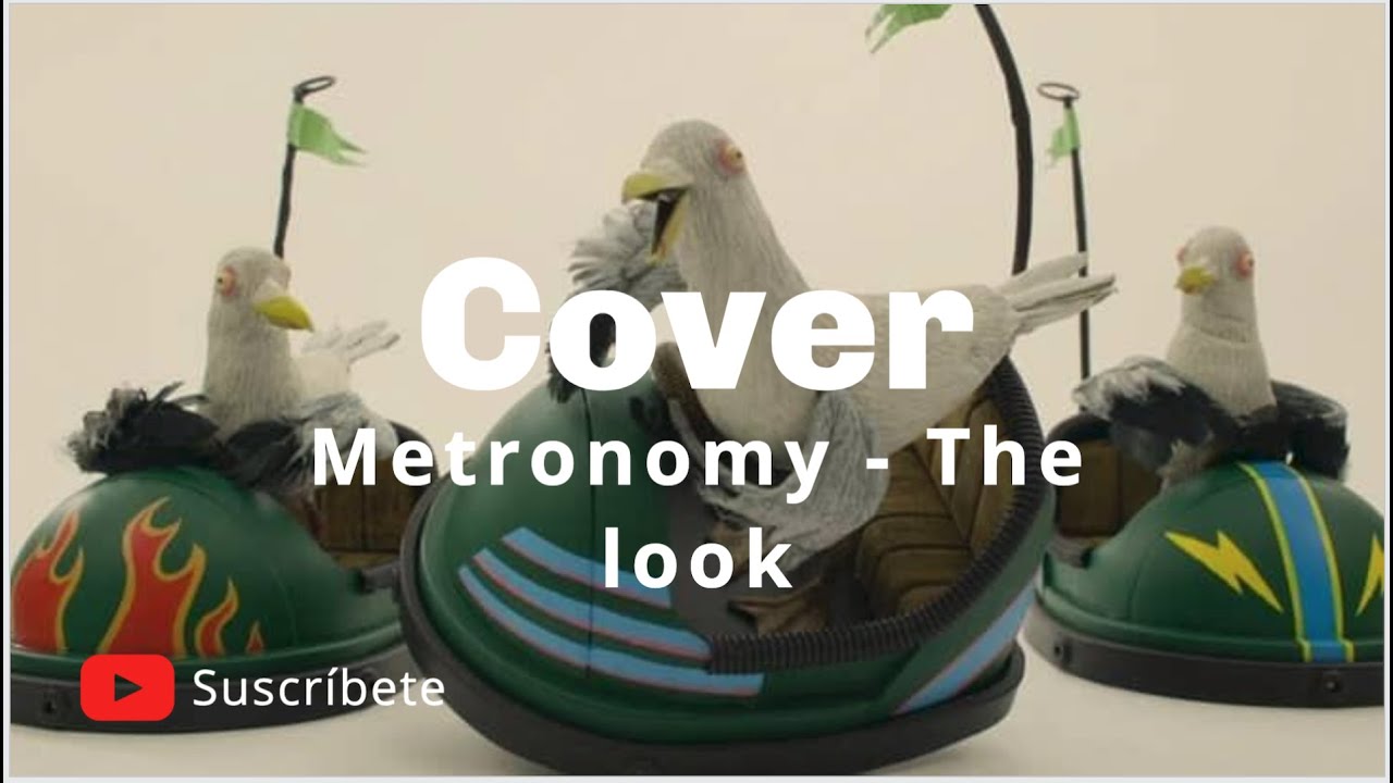 Cover Metronomy - the look - YouTube