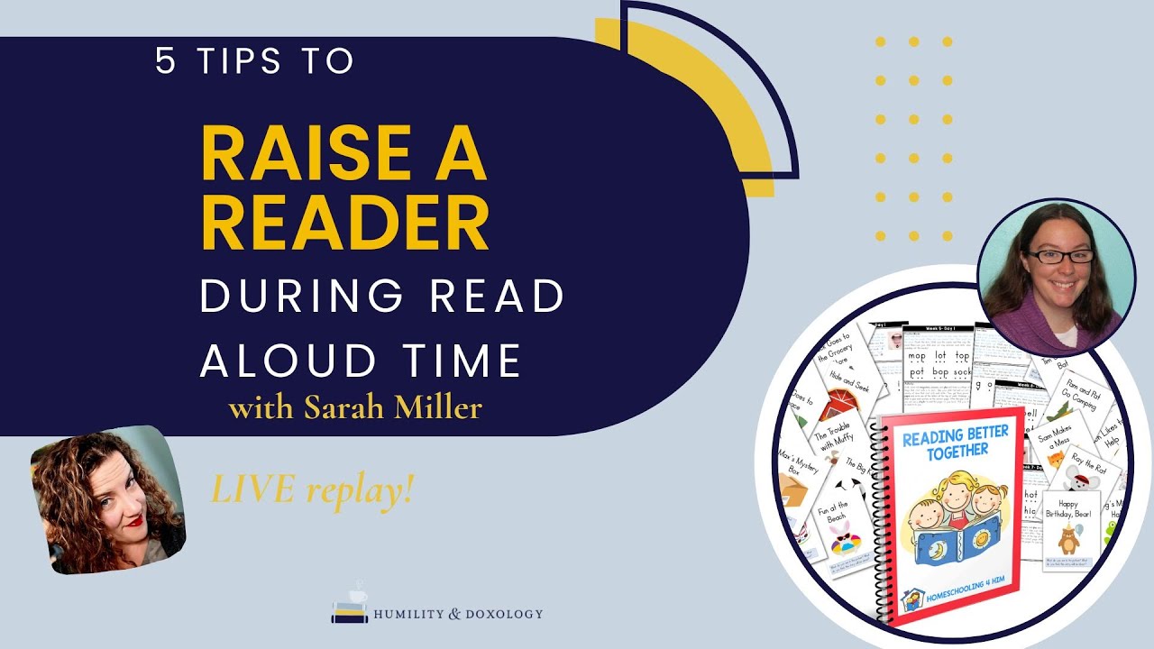 5 Tips to Raise a Reader During Read Aloud Time - YouTube