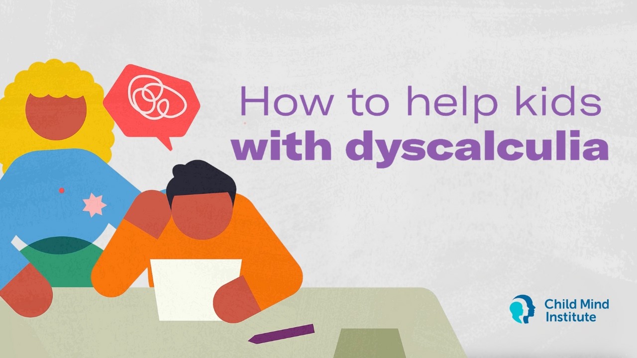 How To Help Kids With Dyscalculia | Child Mind Institute - YouTube