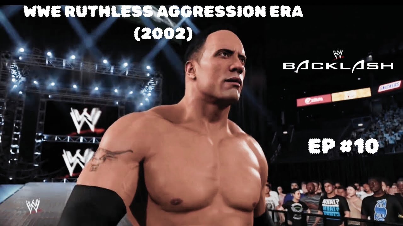WWE Backlash PPV 2002 PART 2 EPISODE 10: Ruthless Aggression Era - YouTube