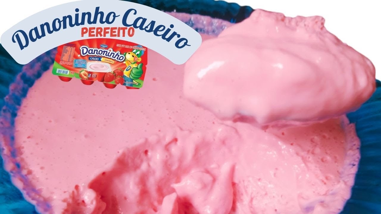 Como Fazer DANONINHO em CASA!| Melhor que o original | Fácil e rende ...