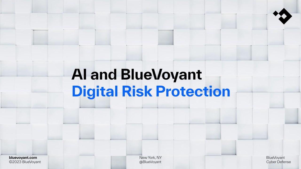 BlueVoyant Digital Risk Protection and AI (Artificial Intelligence ...