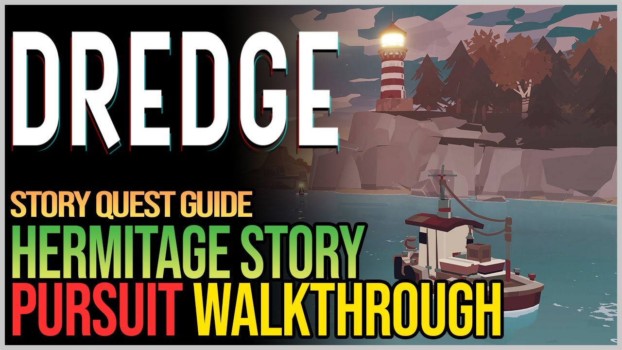Hermitage Quest DREDGE - YouTube