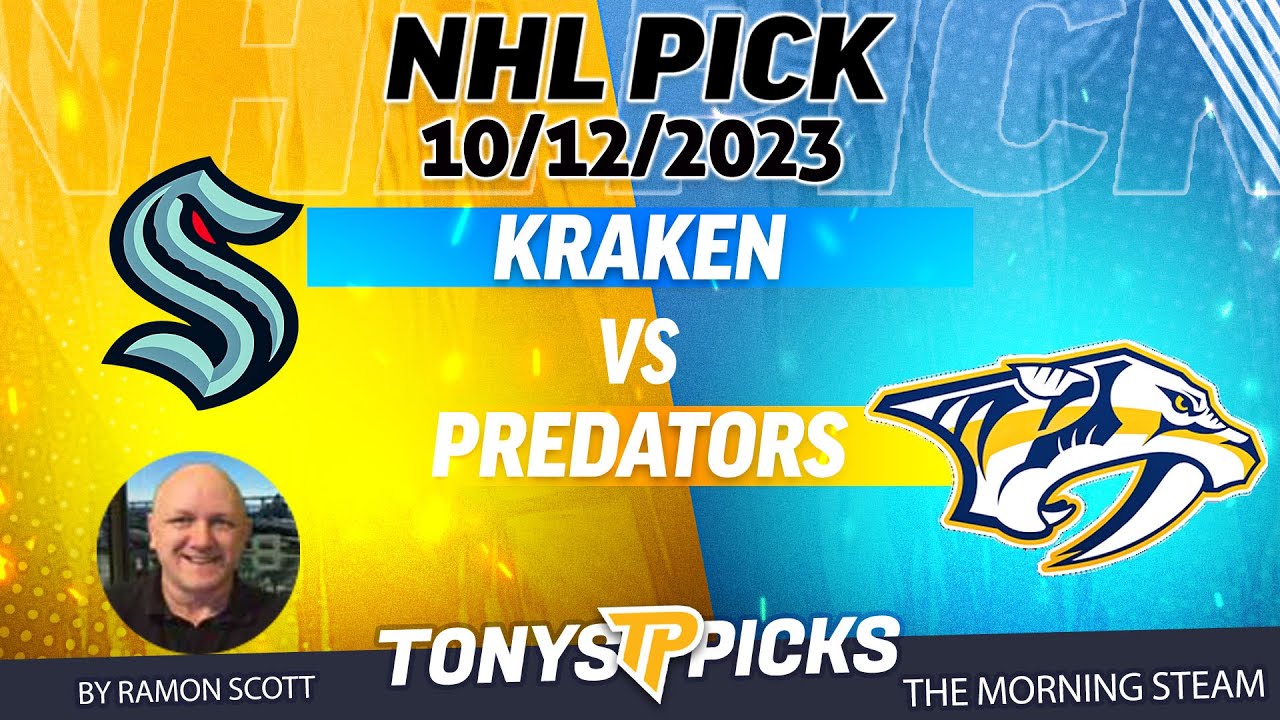 Seattle Kraken vs Nashville Predators 10/12/2023 FREE NHL Picks ...