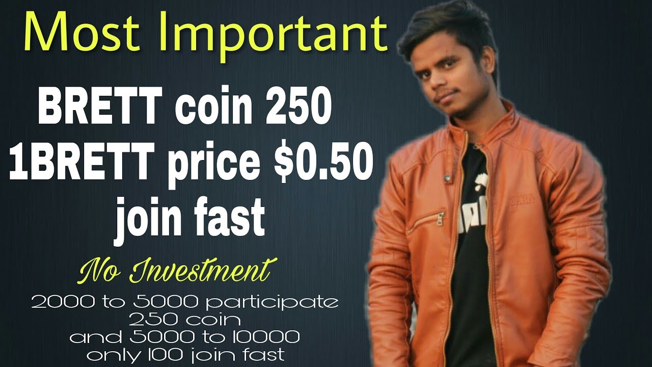 Join fast earn $125 free coin 250 BRETT - YouTube
