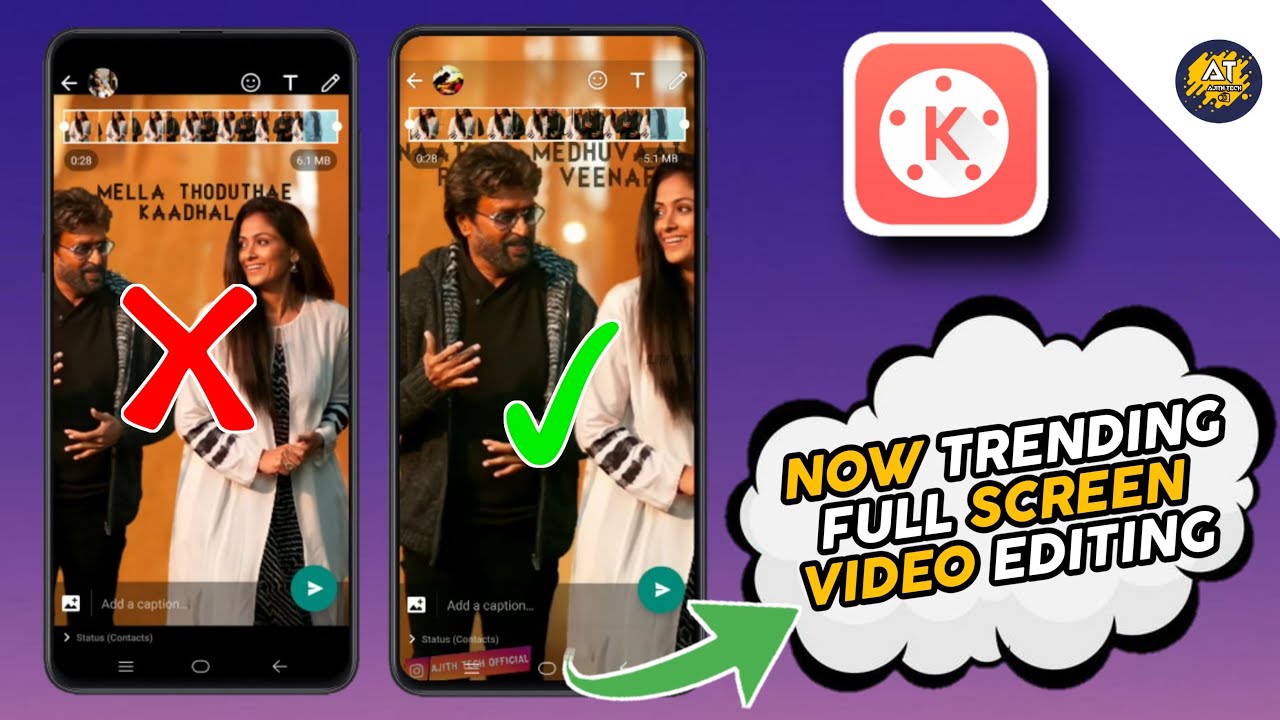 How To Make Full Screen Whatsapp Status Video - Kinemaster Editing Tips ...